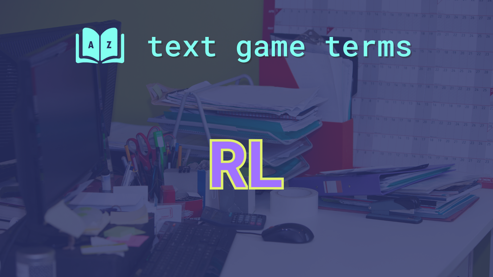 RL - Definition & Examples