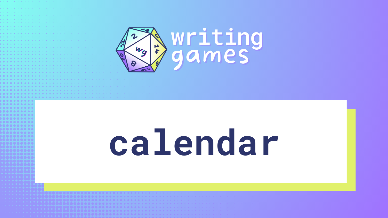 Events Calendar - Writing Games